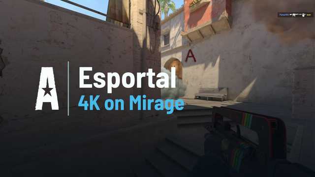 Esportal Clip: 4K on Mirage